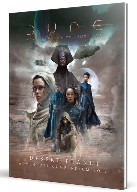 Dune: Adventures in the Imperium - Desert Planet Adventure Compendium ...