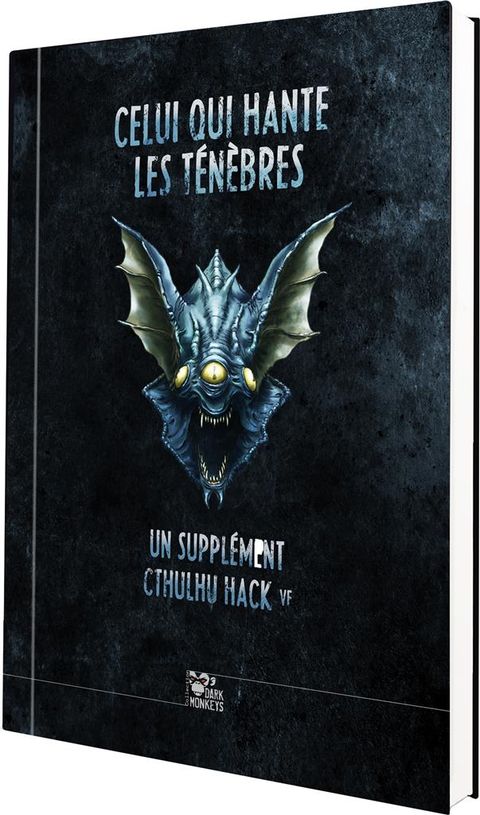 Cthulhu Hack : Celui qui hante les ténèbres | Black Book Éditions